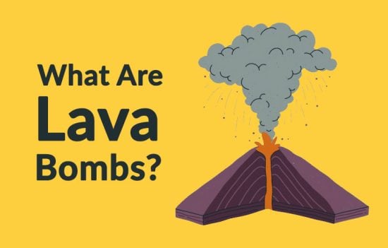 Volcanic Bombs: What Is a Lava Bomb? - Earth How